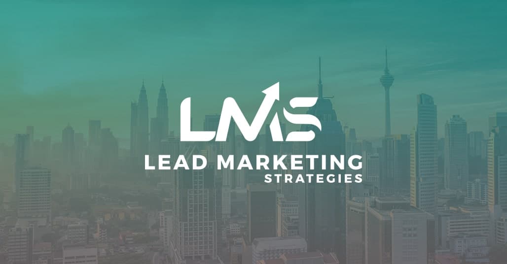 Lead Marketing Strategies - Digital Marketing Agency